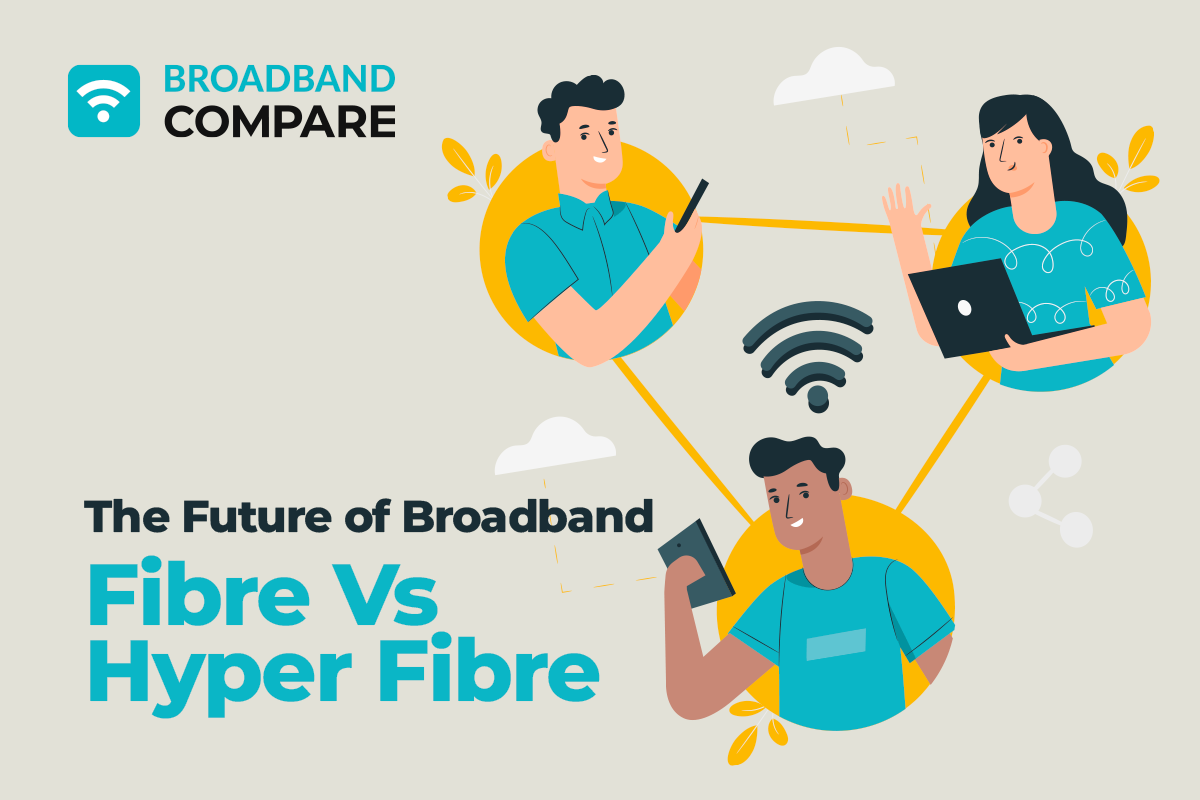 The Future of Broadband: Fibre Vs Hyper Fibre